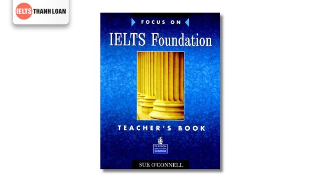 Review Focus On IELTS Foundation| Link Download PDF + Audio